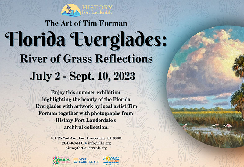 Florida Everglades: River of Glass Reflections - History Fort Lauderdale