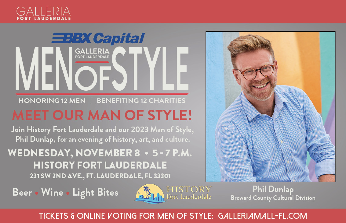 Meet Our Man of Style, Phil Dunlap - History Fort Lauderdale