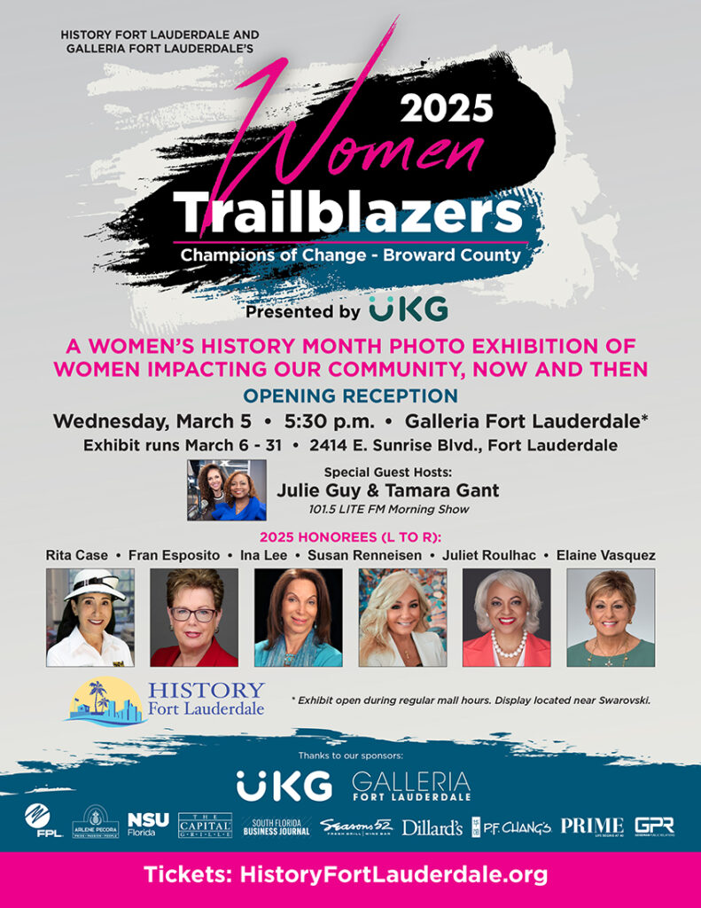 Women Trailblazers 2025 Opening Reception - History Fort Lauderdale