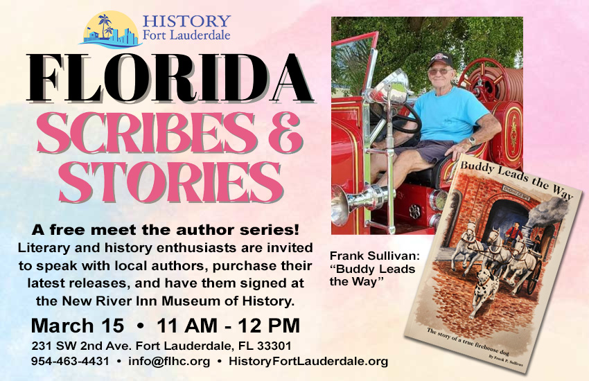 Florida Scribes & Stories - History Fort Lauderdale